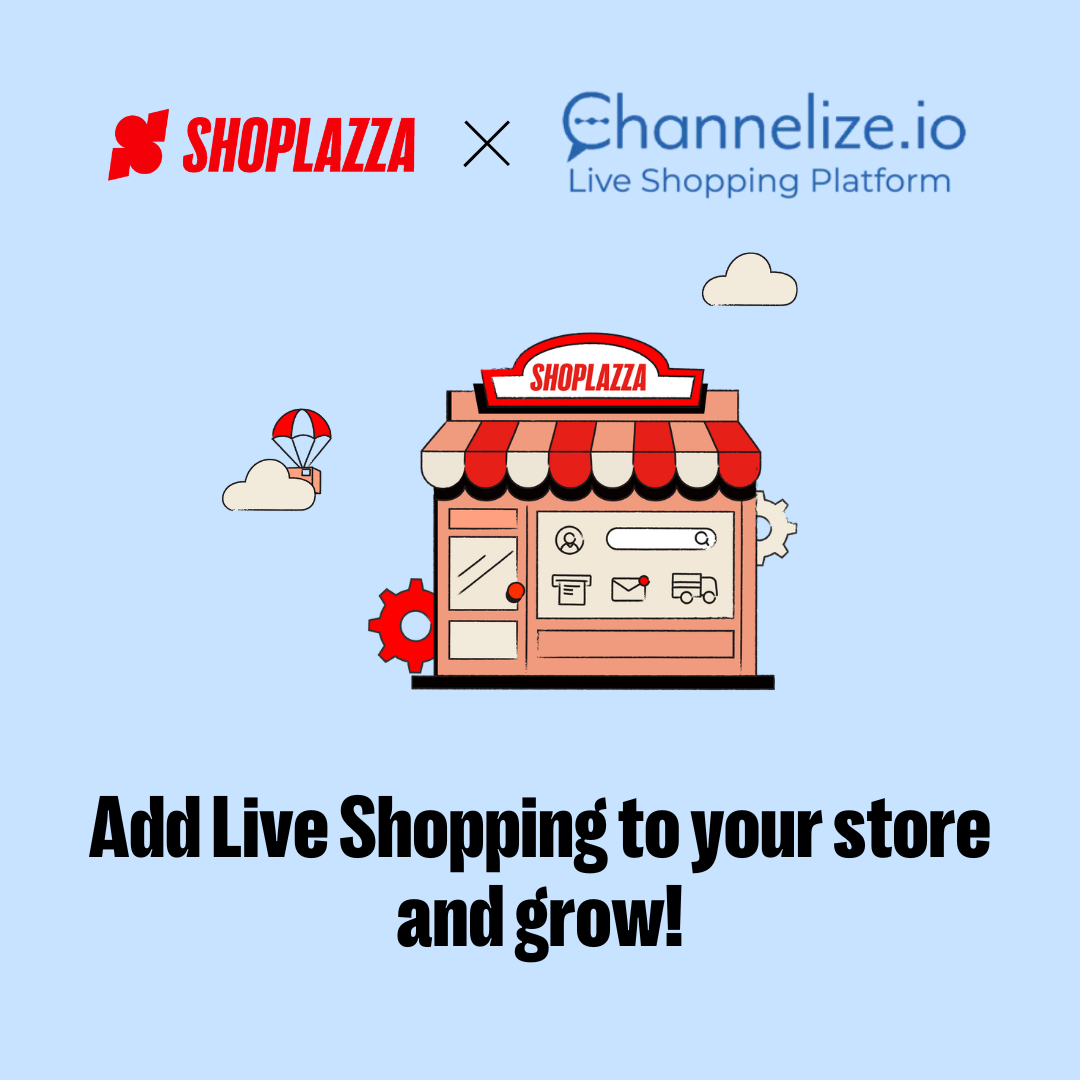 Channelize.io 为 Shoplazza 商家推出实时购物应用_大数跨境｜跨境从业者专属的媒体平台